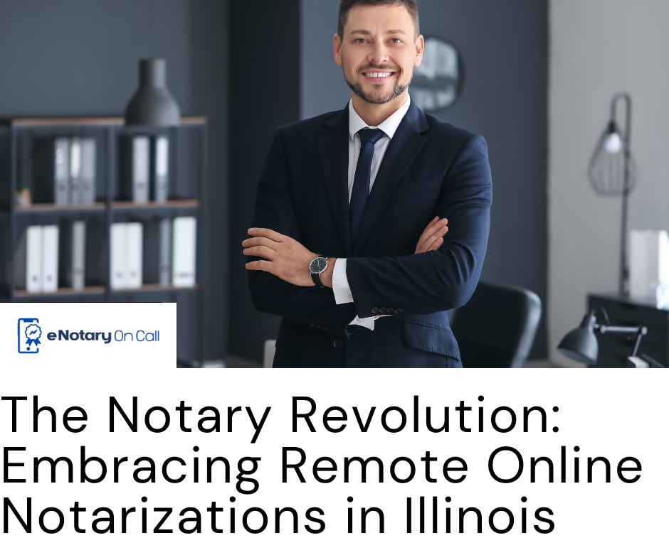The Notary Revolution: Embracing Remote Online Notarizations in ...