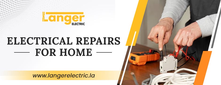 Why Do You Need The Best Electrical Repairs for The Home in Long-run ...