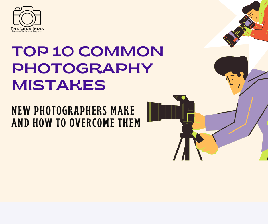 What are the most common mistakes new photographers make, and how can ...