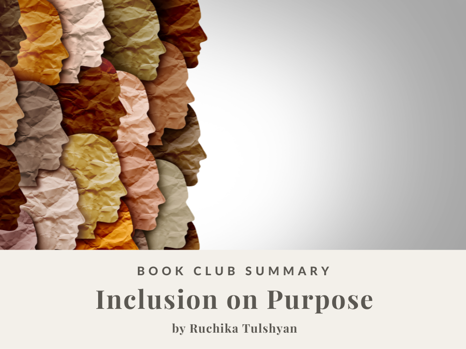 Taking Steps Towards Inclusion. While I believe that most leaders want ...