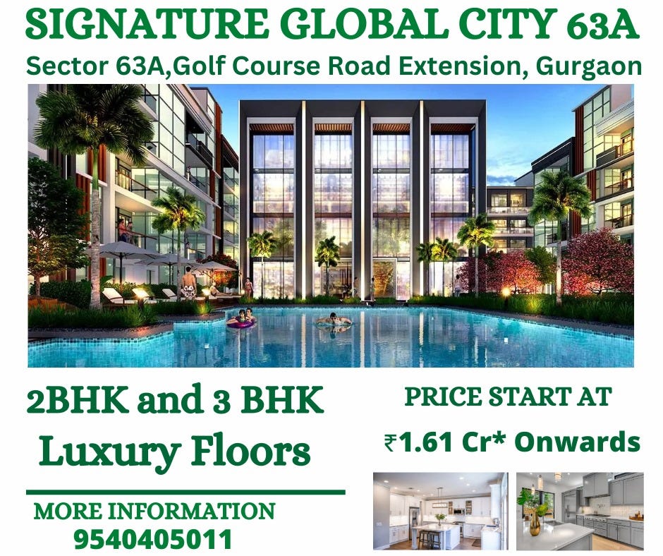 SIGNATURE GLOBAL CITY 63 A. Signature Global City 63A embodies… | by ...
