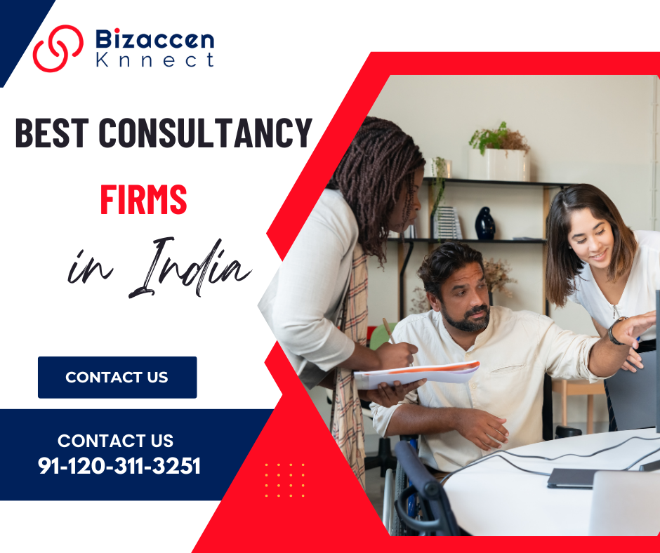 Best Consultancy Firms in India | Bizaccenknnect - Bizaccenknnect - Medium