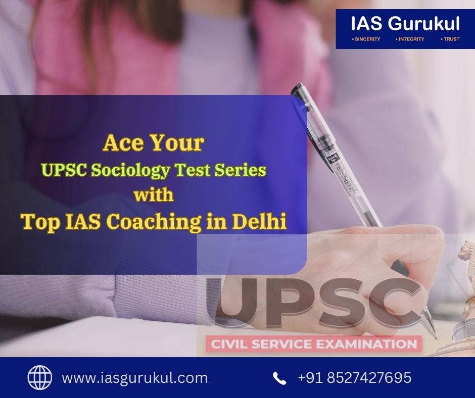 Mastering UPSC Sociology: Your Ultimate Test Series Guide | by IAS ... Mastering UPSC Sociology: Your Ultimate Test Series Guide | by IAS ...