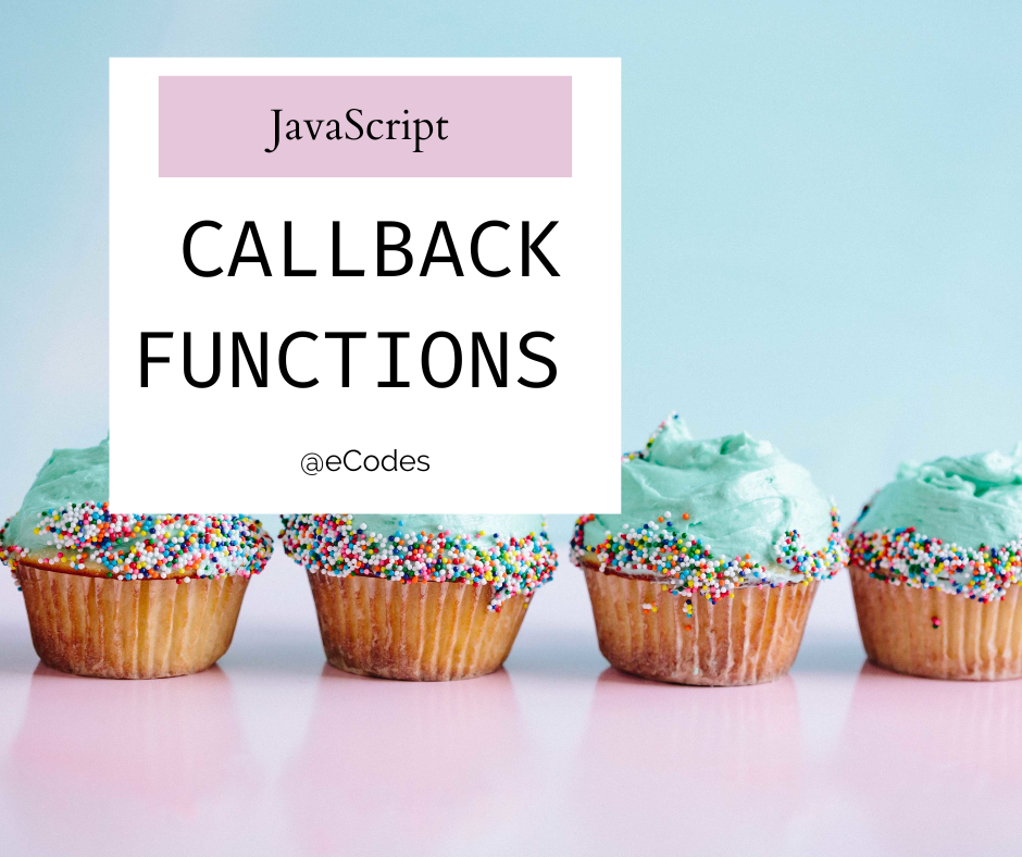 Callback Functions In Javascript A Callback Function Is A Function 7007