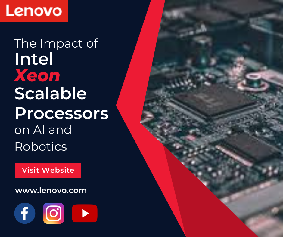 The Impact of Intel Xeon Scalable Processors on AI and Robotics ...