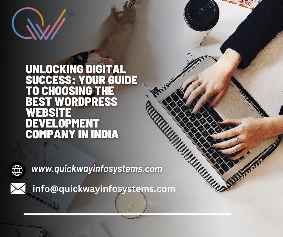 Unlocking Digital Success: Your Guide to Choosing the Best WordPress Website Development Company ...