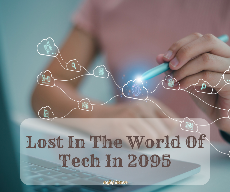 Lost in a World of Tech in 2095. A glimpse of life beyond screens | by ...
