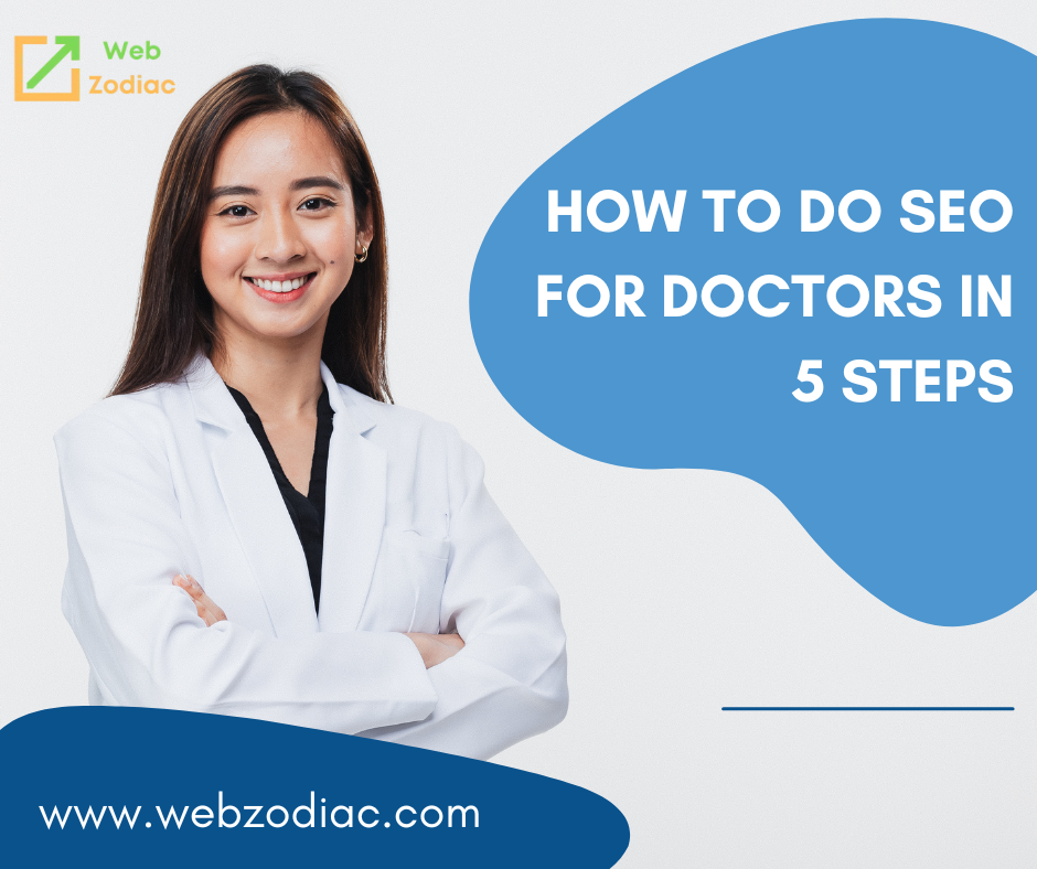 How to Do SEO for Doctors in 5 Steps | by Web Zodiac | Medium