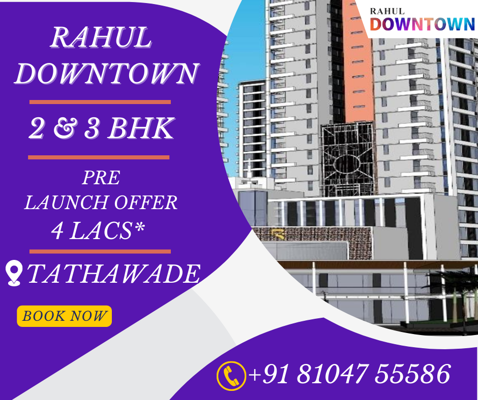 Book Rahul Downtown 2 BHK Flats For Lavish Houses In Tathawade | by ...