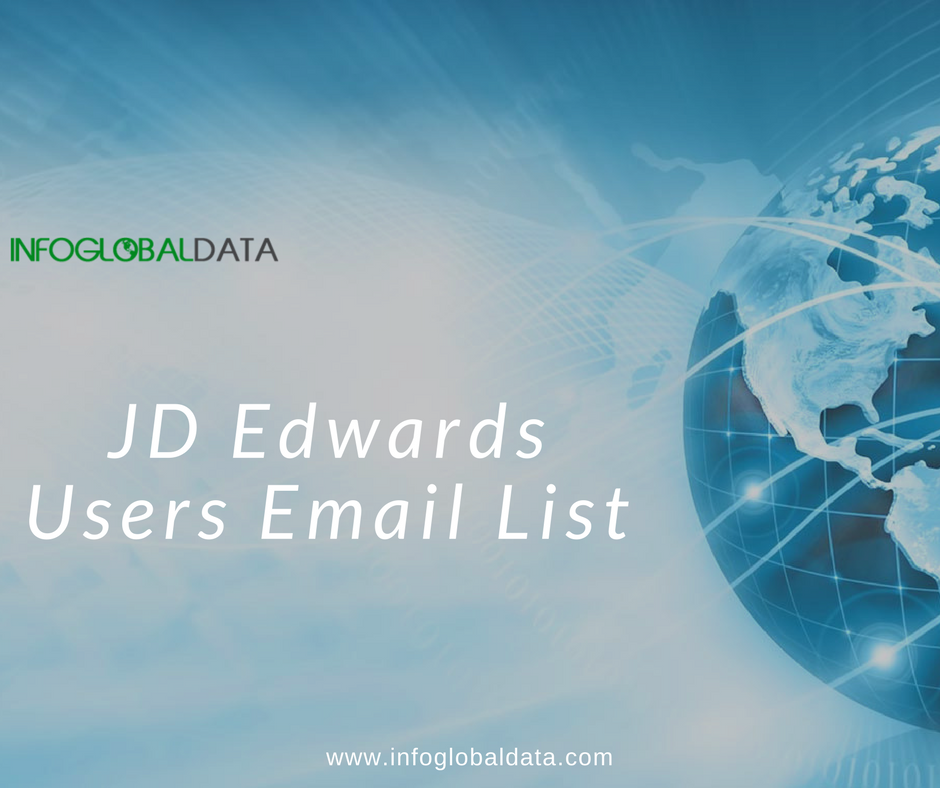 JD Edwards Users Email List. InfoGlobalData can provide your company… | by Mark Griffith | Medium