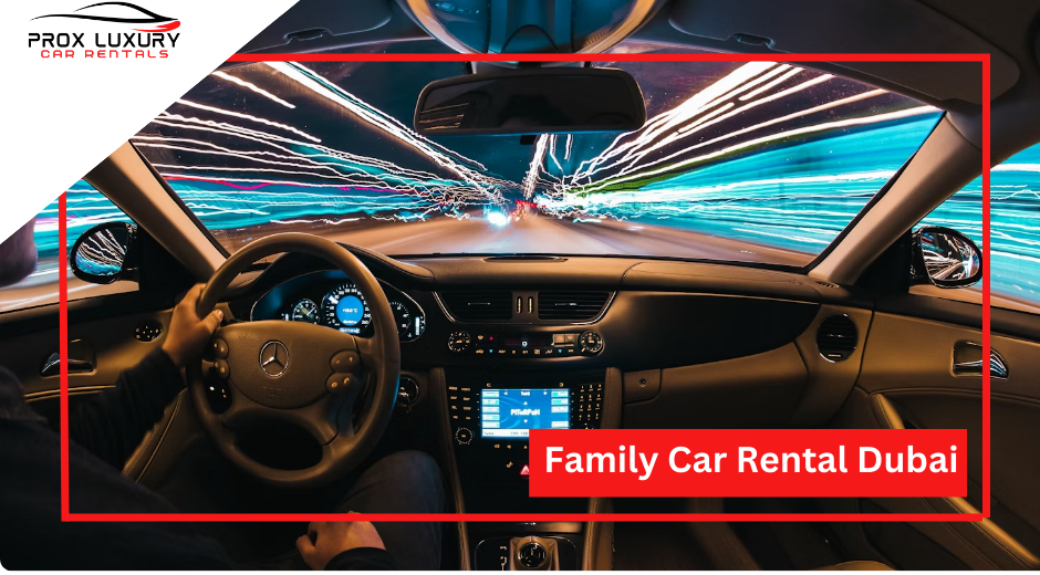 Family Car Rental Dubai. Traveling to Dubai with your family… | by ...