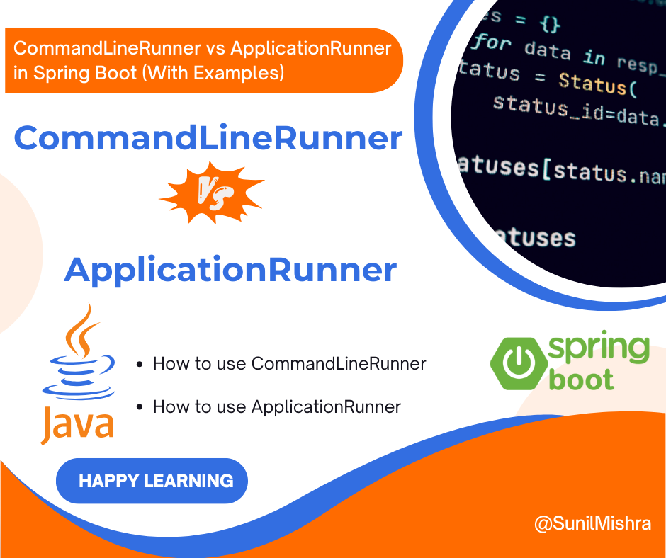 CommandLineRunner vs ApplicationRunner in Spring Boot (With Examples ...