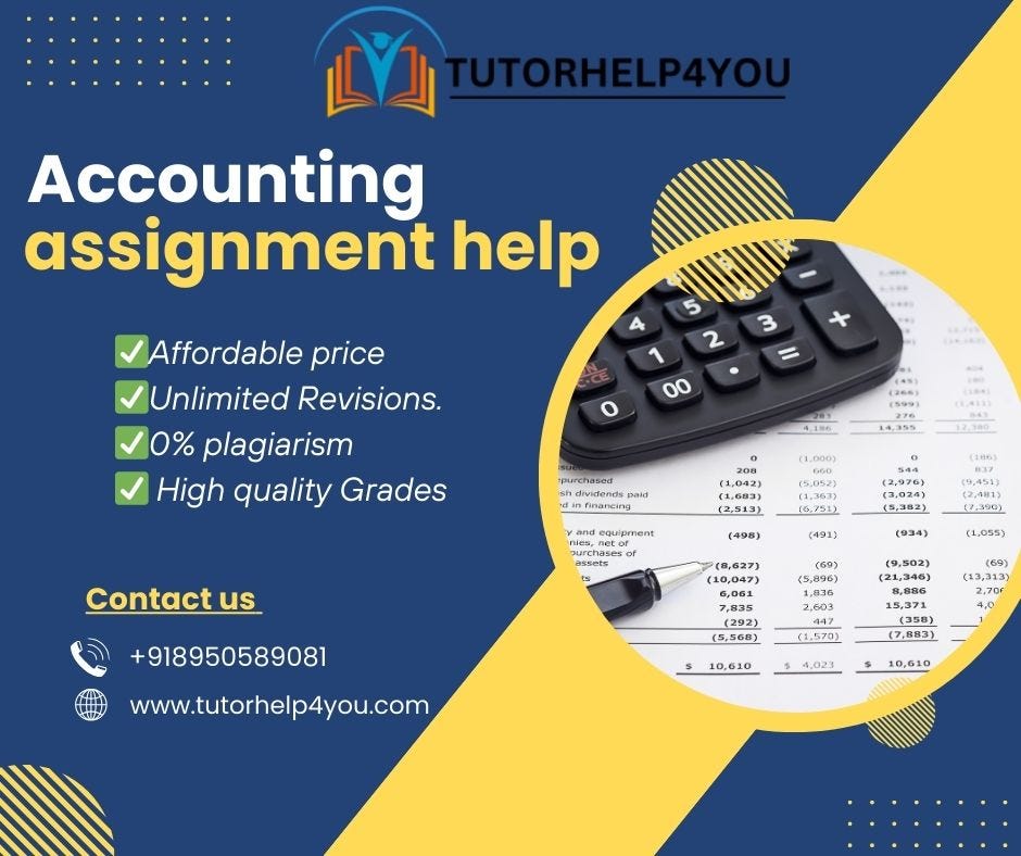 Accounting assignment help - Tutorhelp4you - Medium