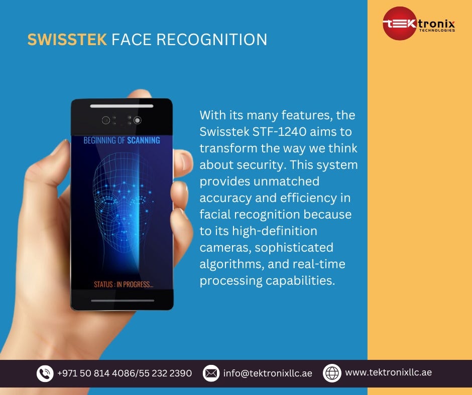Tektronix Technologies Swisstek Face Recognition Device In Uae By Tekfardeen Jun 2024 Medium