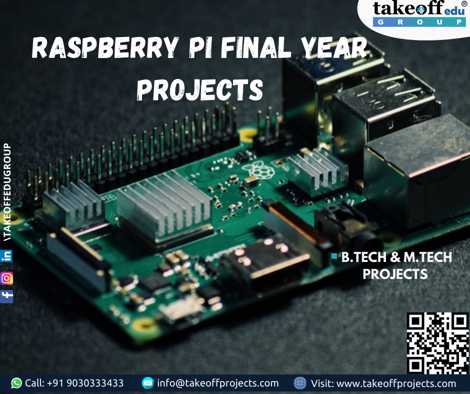 Raspberry Pi Final Year Projects - sree takeoff - Medium