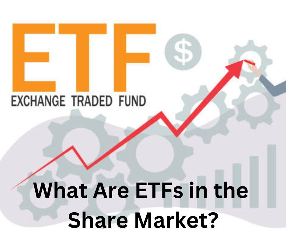 What Are ETFs in the Share Market? | by Karishma | Medium