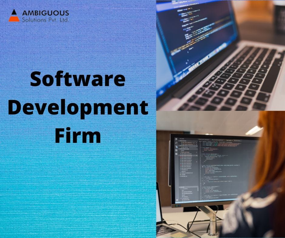 Software Development Firm - Ahaana jain - Medium