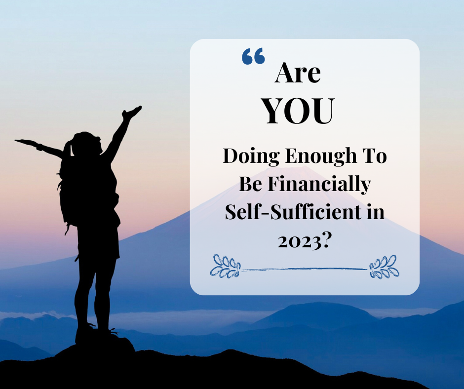 Planswell — Are You Doing Enough To Be Financially Self-Sufficient in ...
