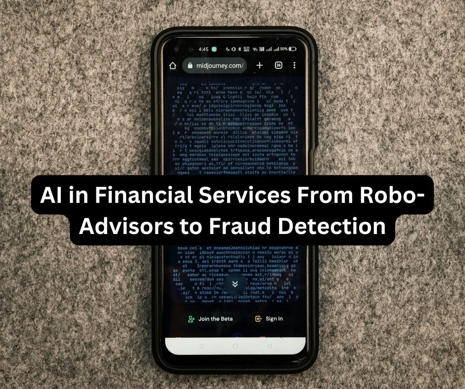 AI in Financial Services From Robo-Advisors to Fraud Detection | by ...