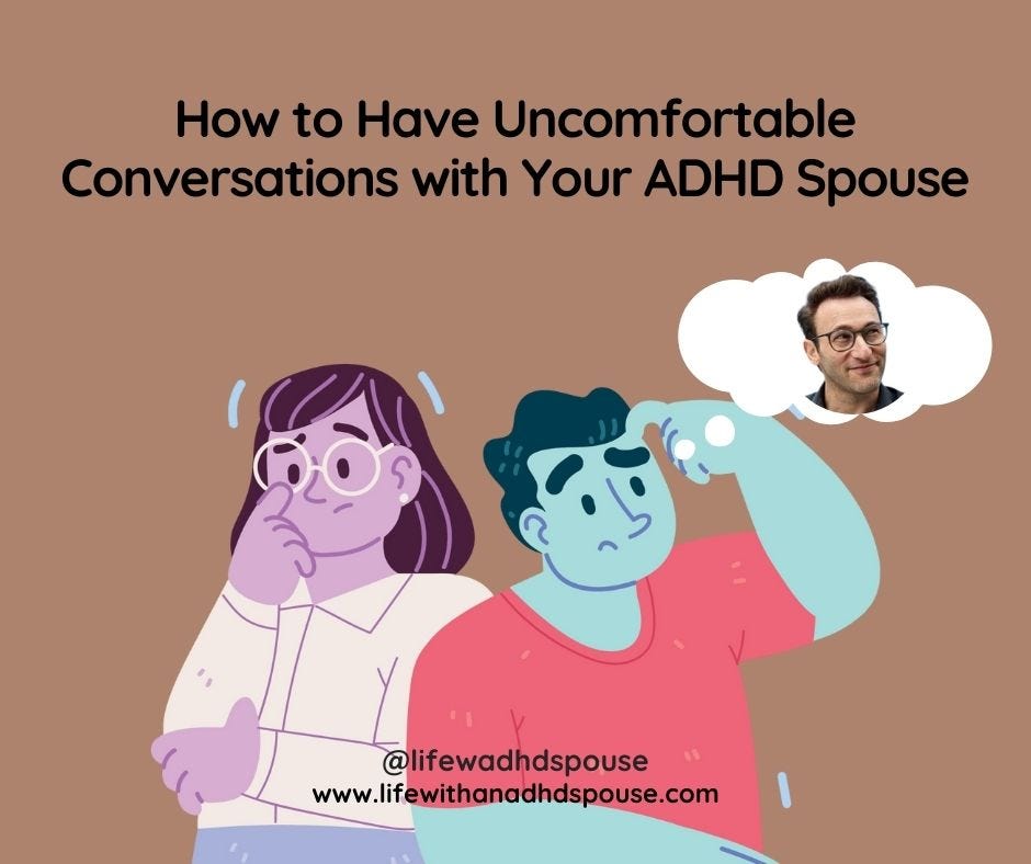 How to Have Uncomfortable Conversations with Your ADHD Spouse: A Guide ...