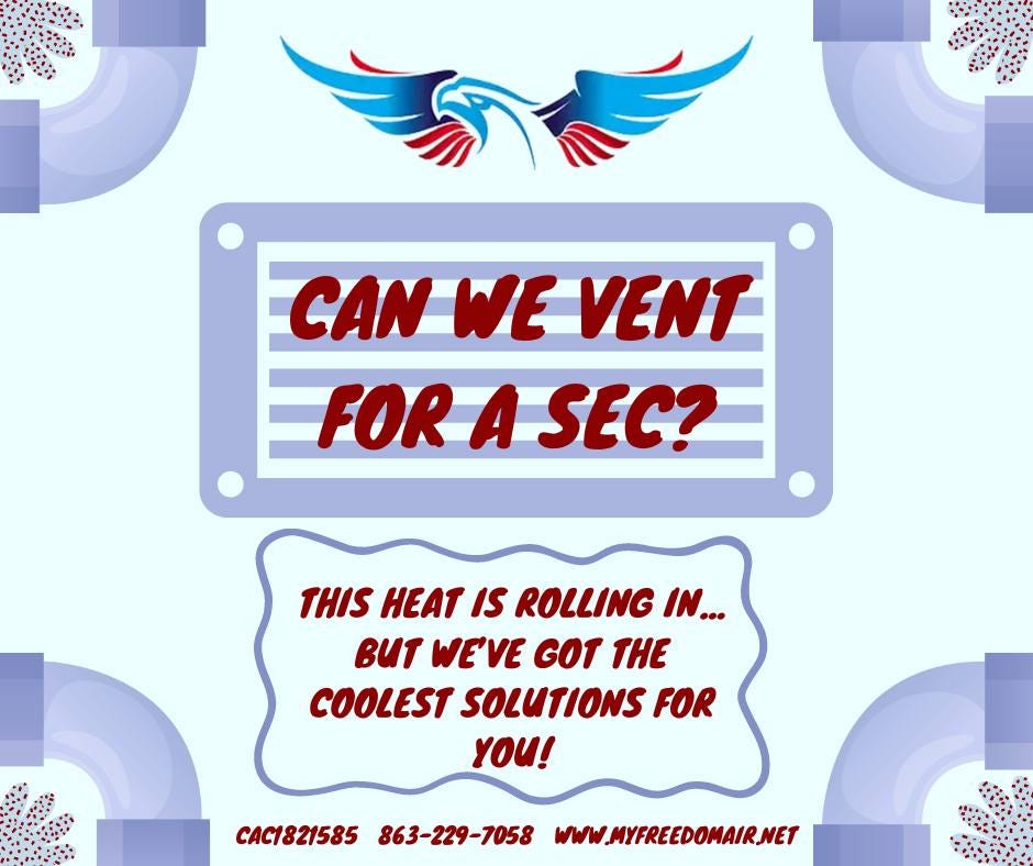 Let’s take a breather and vent together. - Freedom Air Conditioning ...
