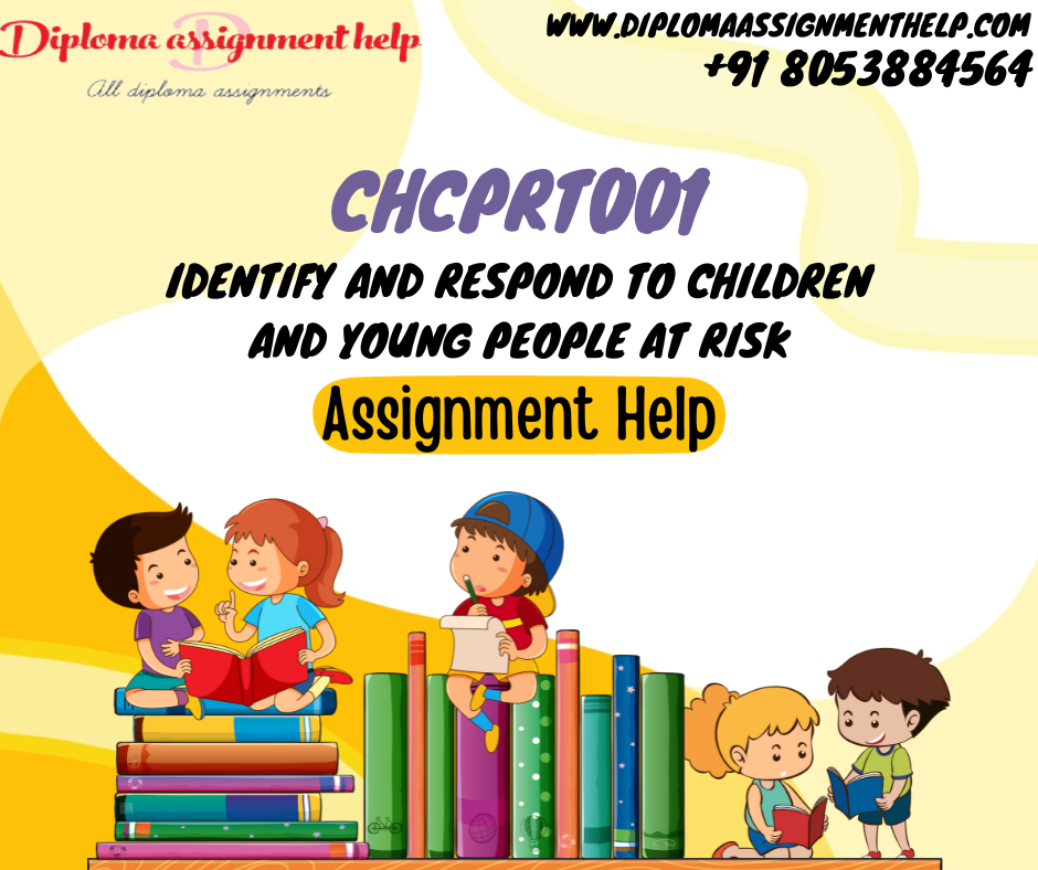 CHCPRT001 Identify and respond to children and young people at risk ...
