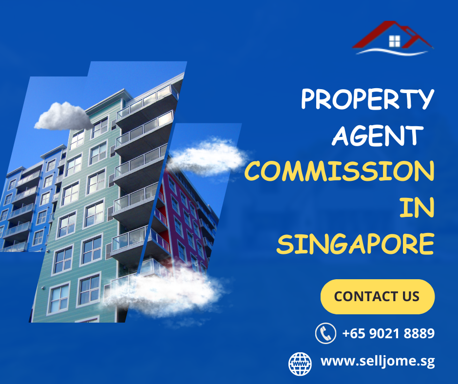 Property agent commission in Singapore — Sell Home - Sell Home - Medium