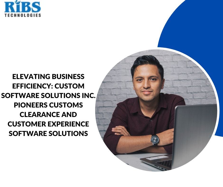 Elevating Business Efficiency: Custom Software Solutions Inc. Pioneers ... Elevating Business Efficiency: Custom Software Solutions Inc. Pioneers ...