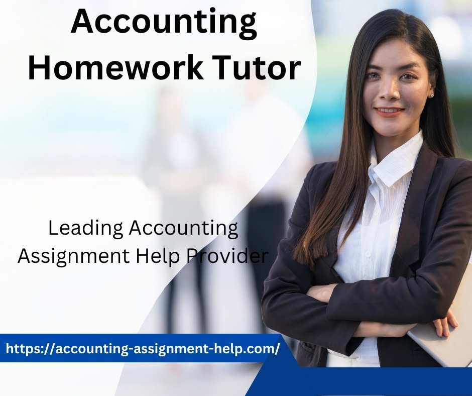 Accounting Homework Tutor. Accounting Homework Tutor | by Assignment Help | Medium
