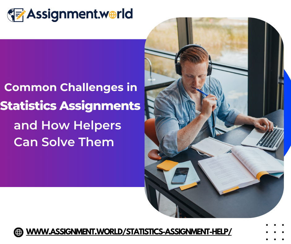 Common Challenges in Statistics Assignments and How Helpers Can Solve Them | by Lucy Martin ...