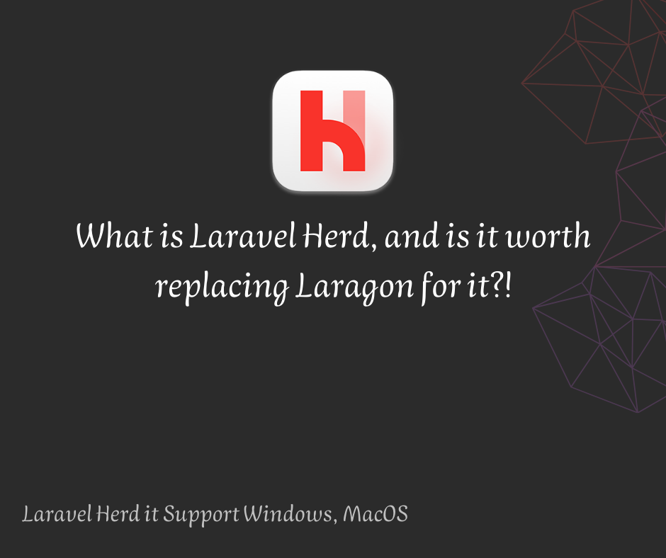 What is Laravel Herd, and is it worth replacing Laragon for it?! | by Thomas | Medium