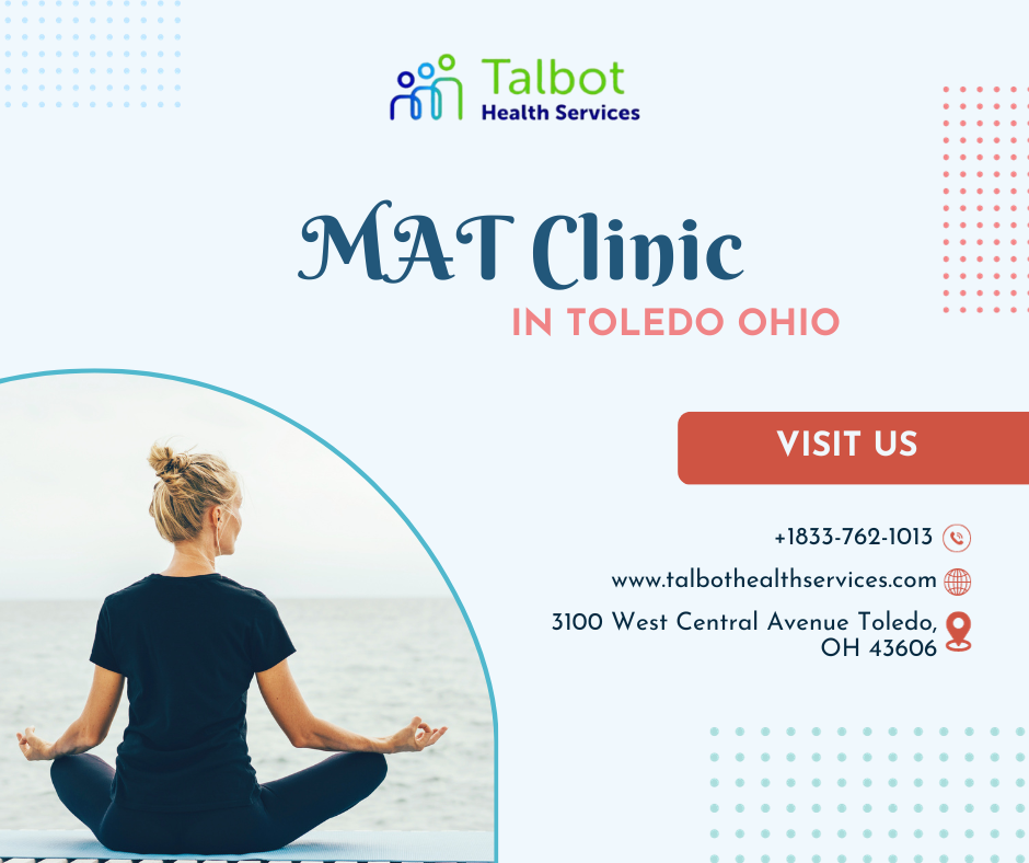 How MAT Clinics Support Long-Term Sobriety and Wellness ? | by Talbot ...
