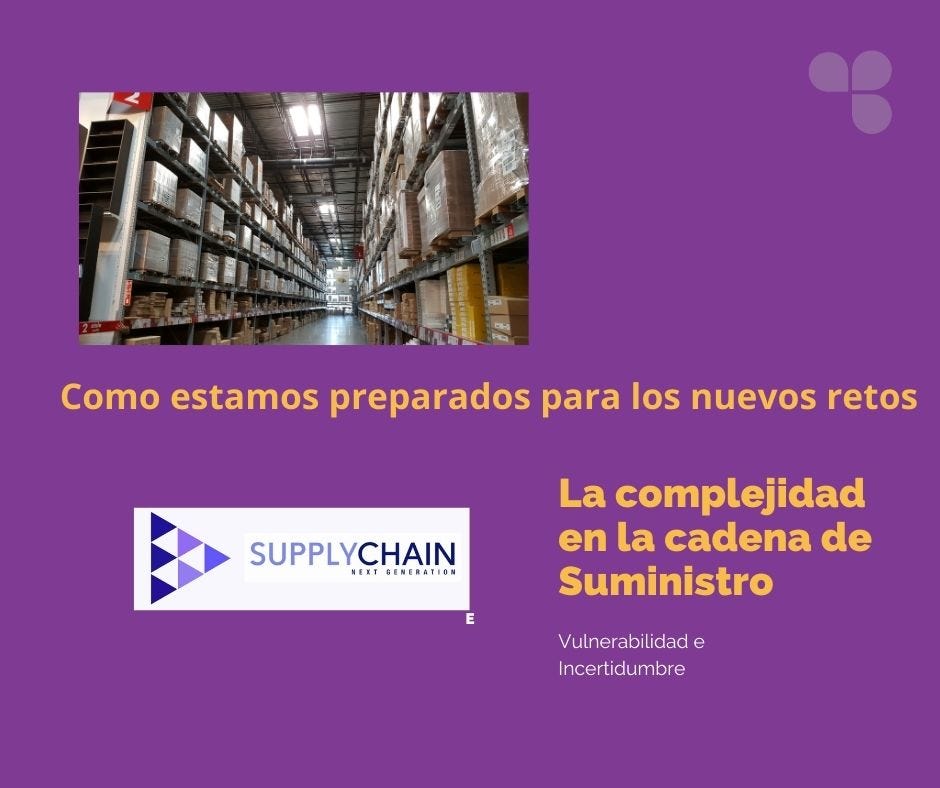La complejidad en la Cadena de Suministro | by Roberto Tovar | Medium