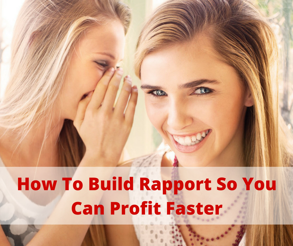 How To Build Rapport So You Can Profit Faster | by Michelle Eaves | Medium