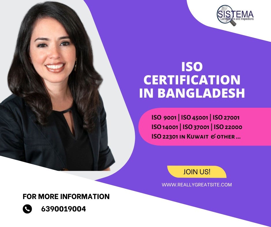 Why Crucial Need for ISO Certification in Bangladesh? - Sistemacert ...