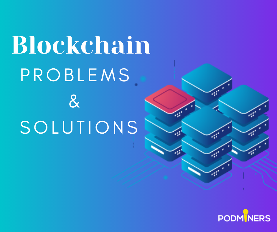 Blockchain Provides Solution to Various Industries | by PodMiners ...