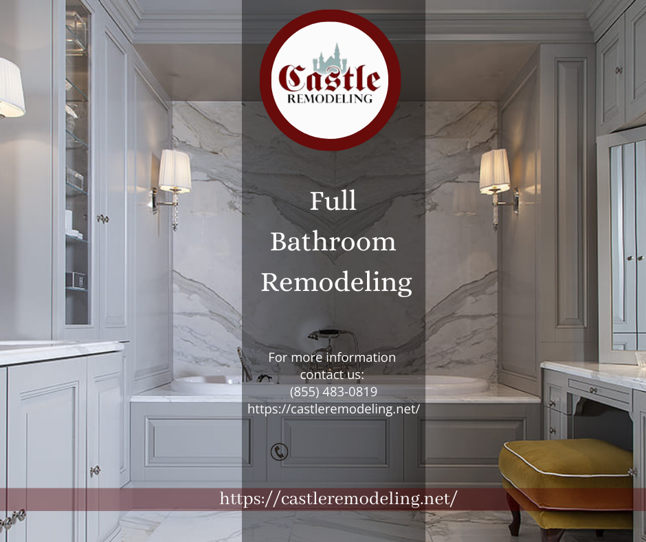 Experience Excellence: Elevate Your Home with Castle Remodeling’s Bathroom Transformation ...