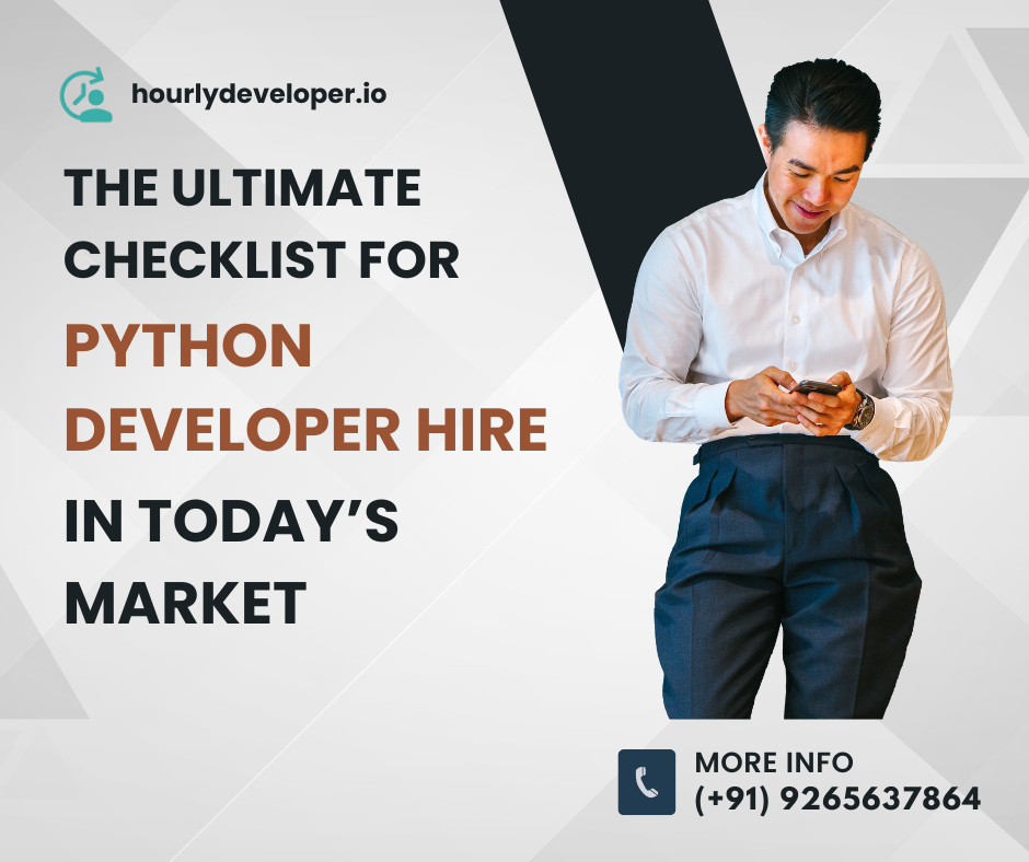 The Ultimate Checklist for Python Developer Hire in Today’s Market | by Jack Parker | Aug, 2024 ...