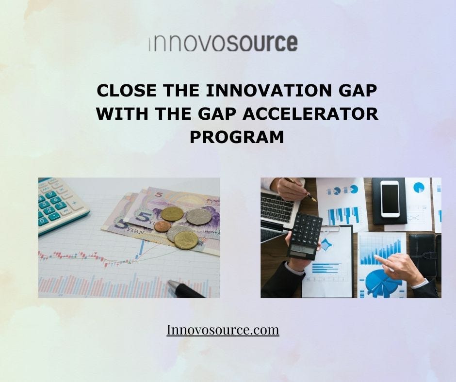 Close the Innovation Gap with the GAP Accelerator Program - Innovosource - Medium