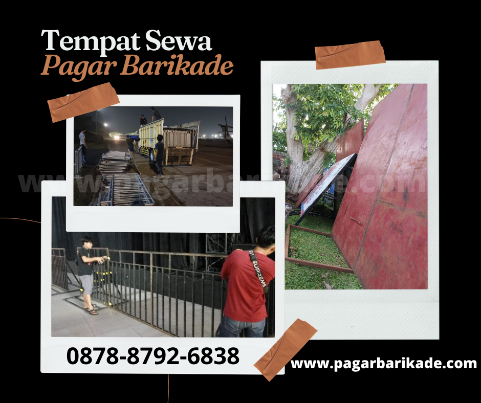 Sewa Pagar Barikade di Jakarta 087887926838 | Vendor Pagar Barikade ...