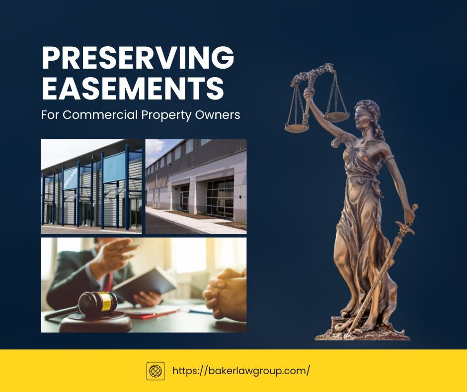 Preserving Easements For Commercial Property Owners - Baker Law Group - Medium