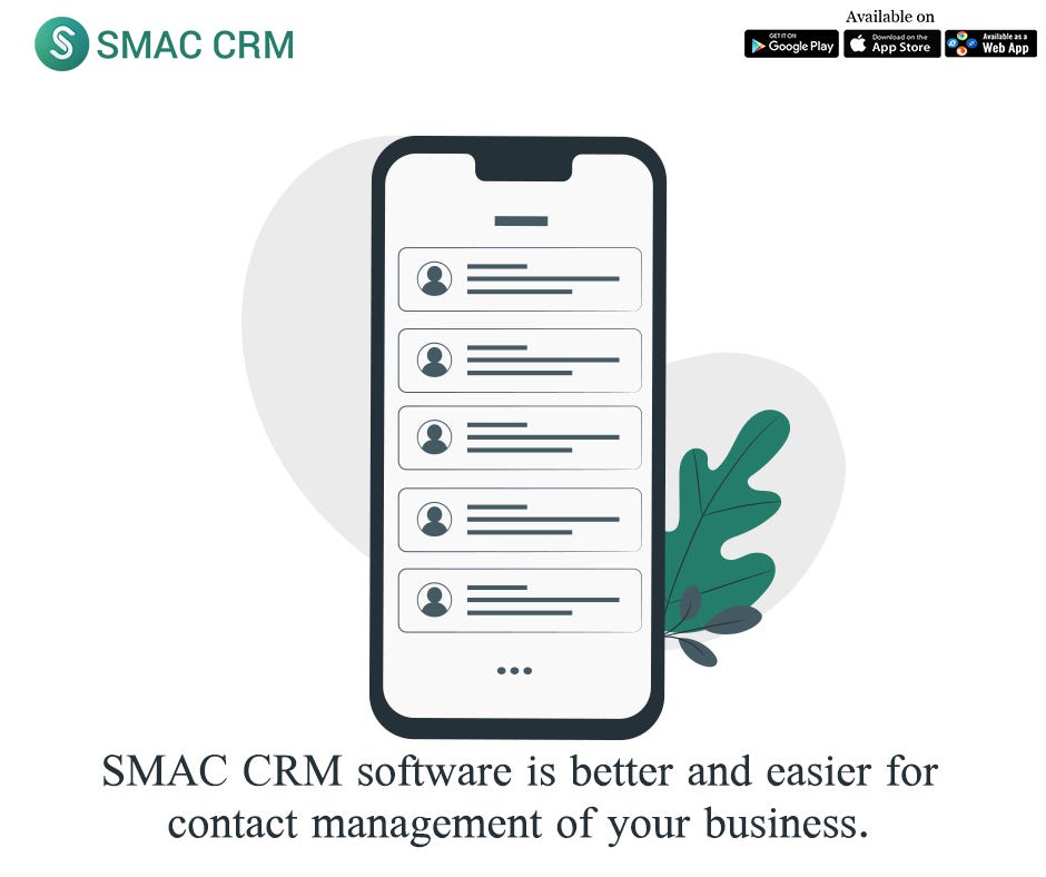 SMAC CRM software is better and easier for contact management of your business. | by SMAC CRM ...