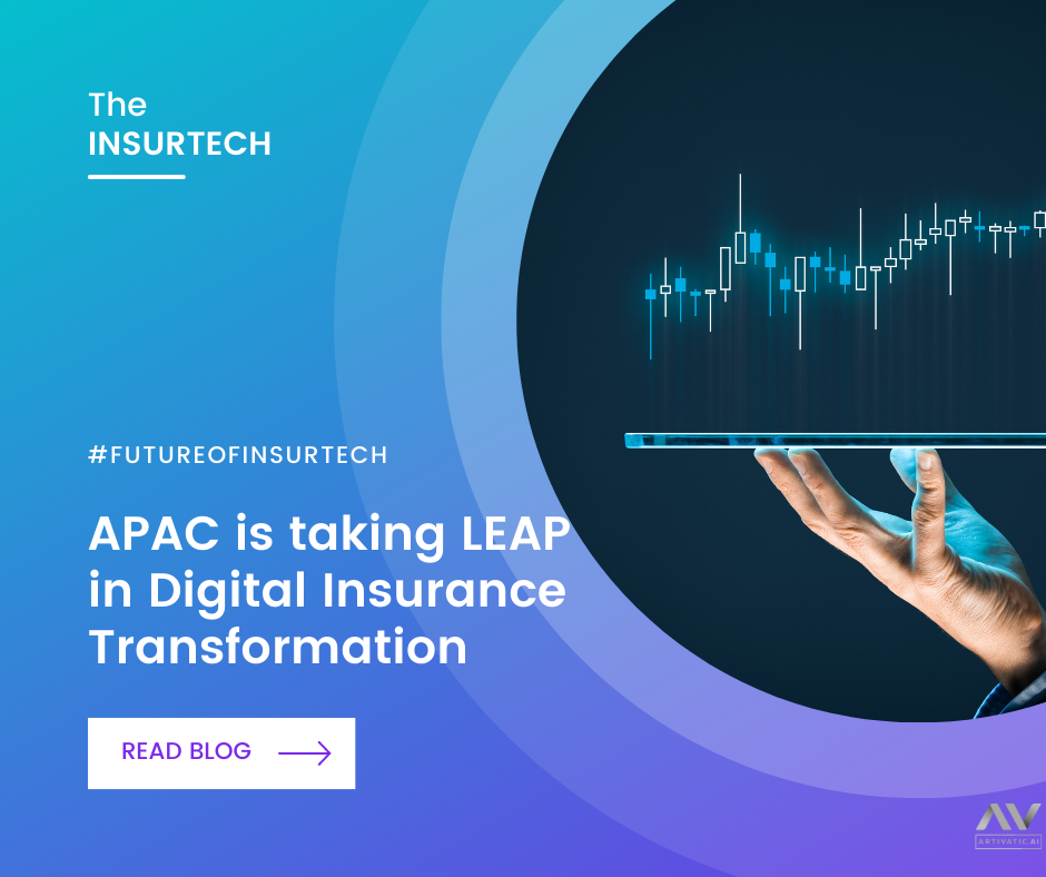 The Insurtech Revolution: Shaping the Future of the Insurance Industry in APAC | by Artivatic.ai ...