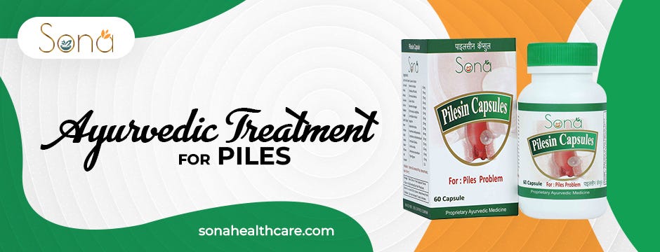 Ayurvedic Treatment for Piles — Why it is one of the most effective ...