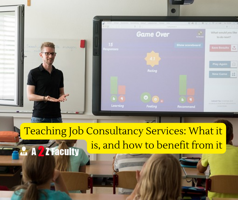 Teaching Job Consultancy Services: What it is, and How to Benefit from ...
