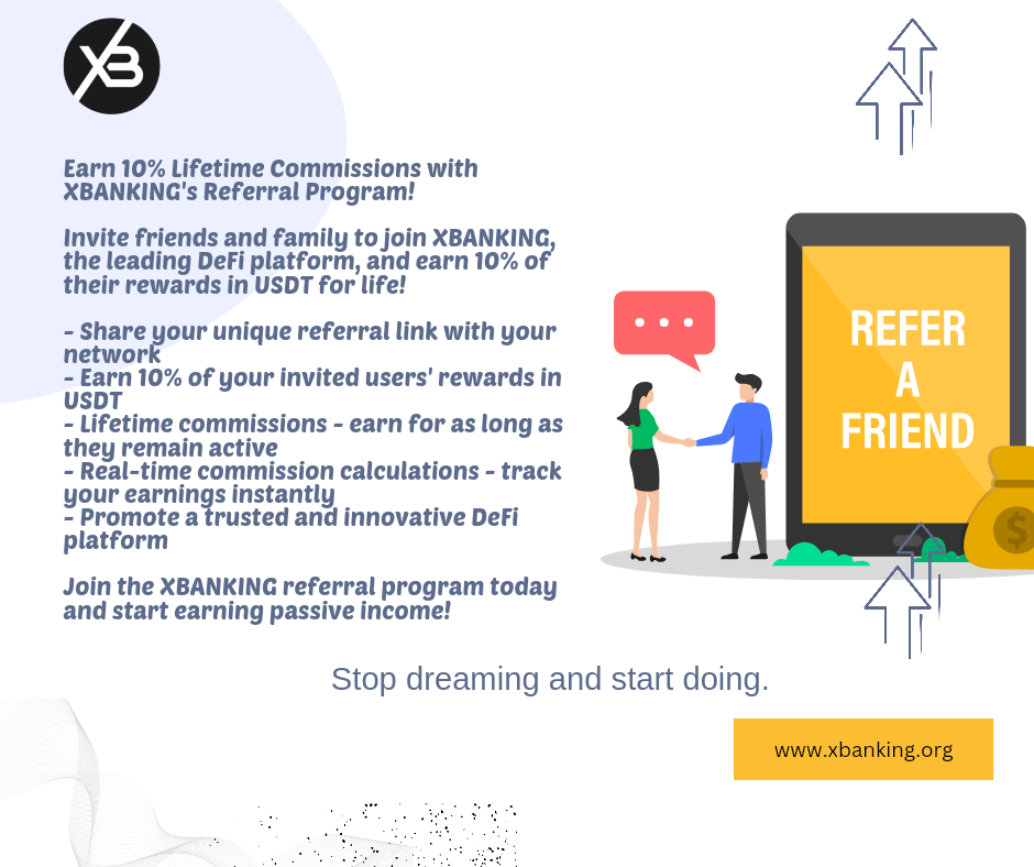 Earn Lifetime Commissions with XBANKING’s Referral Program | by Ctyptobae | Medium