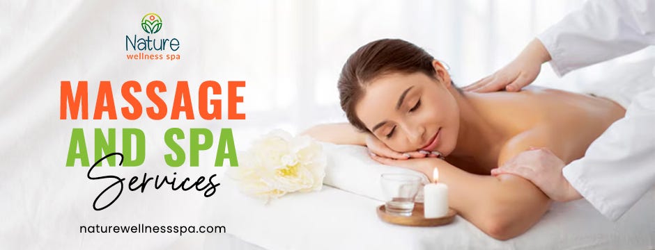 7 Tips on How to Choose the Right Massage and Spa Services for Your ...