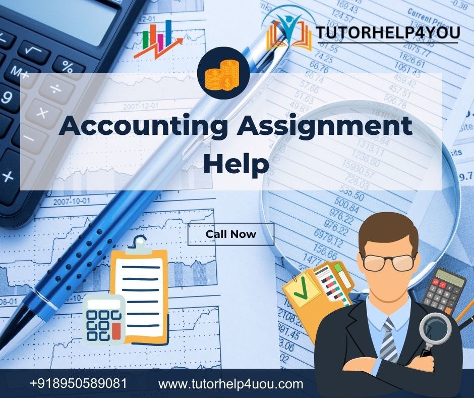 Accounting assignment help - Tutorhelp4you - Medium