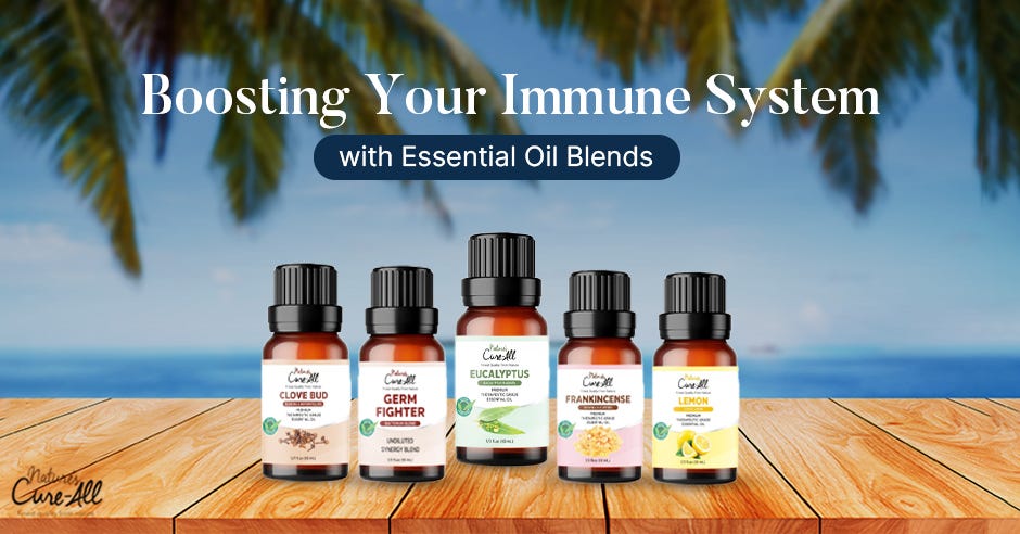 Boosting Your Immune System with Essential Oil Blends | Nature’s Cure ...