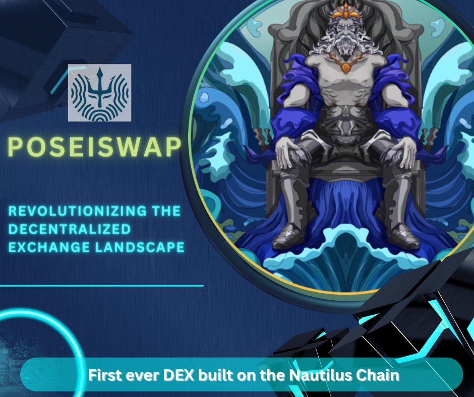 HOW POSEISWAP IS REVOLUTIONIZING THE DECENTRALIZED EXCHANGE LANDSCAPE | by Em WilliamsBee | Medium